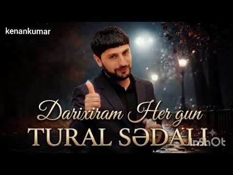 Tural Sedali Darixiram Her Gun 2026