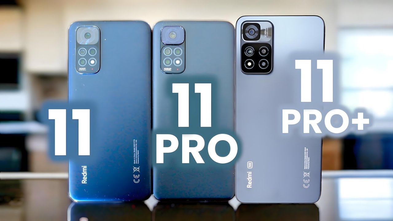 ¿CUAL REDMI NOTE 11 COMPRAR? Redmi Note 11 vs Note 11 Pro vs Pro Plus ...