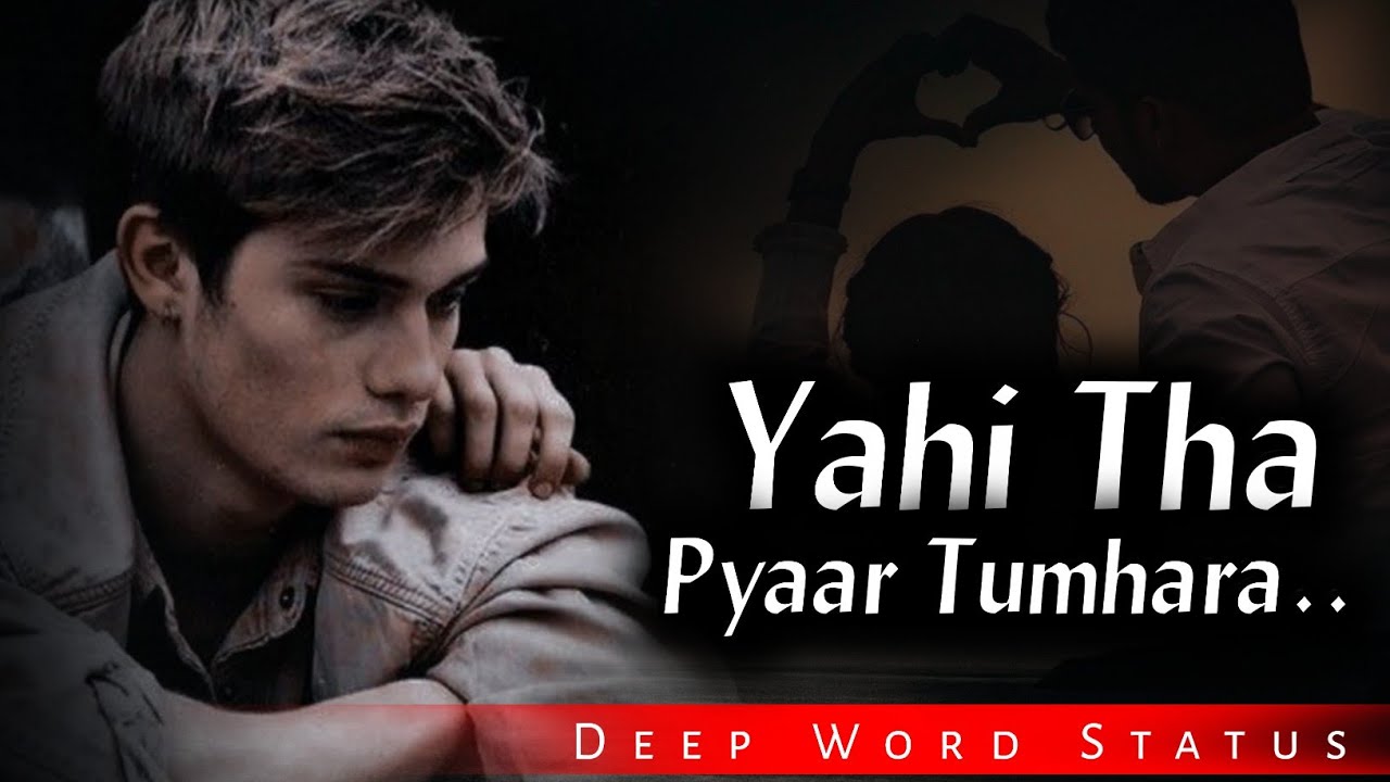 Tod Diya Mera Dil | Broken Heart Status For Boys | Boys Sad Status ...