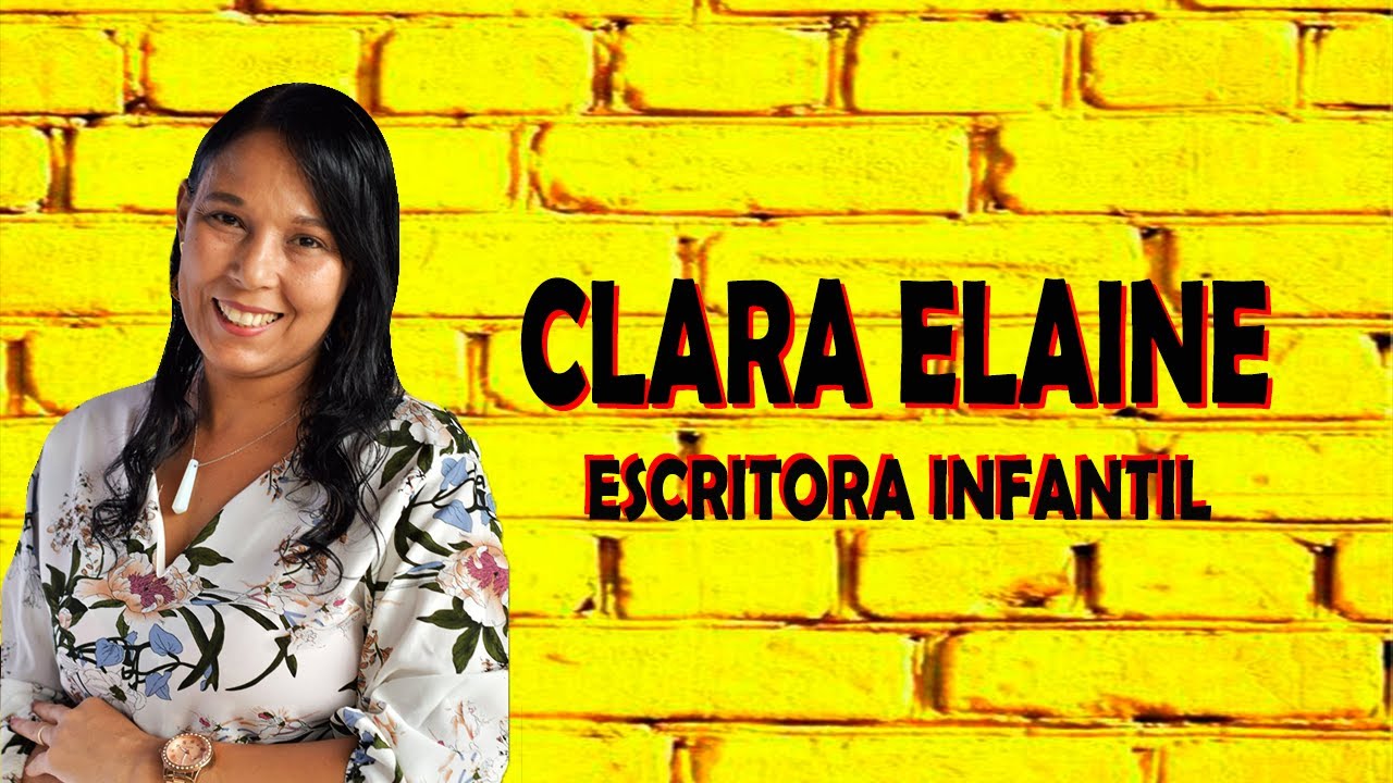 EDUCAÇÃO INFANTIL - PROF. CLARA ELAINE - YouTube