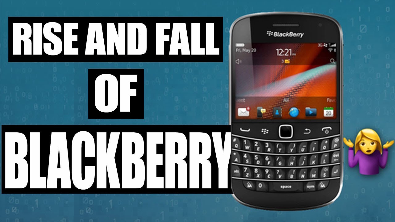 The Rise And Fall Of BlackBerry - YouTube