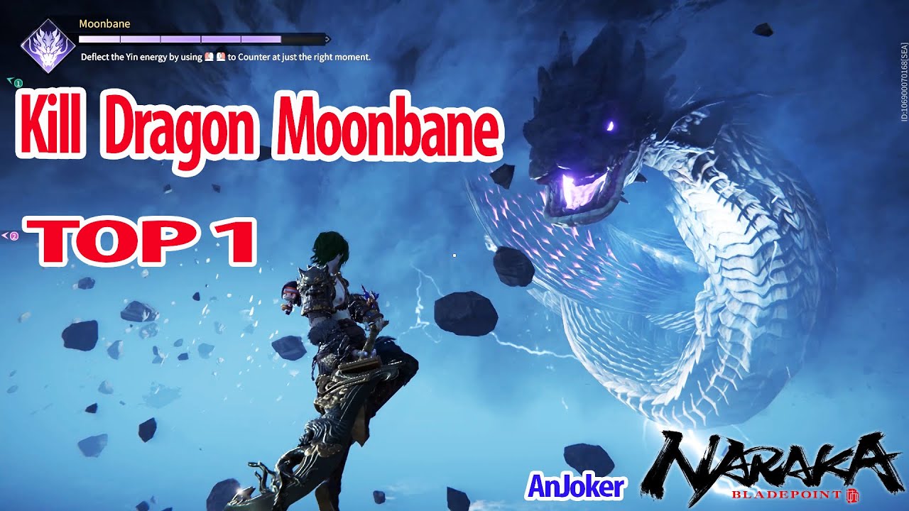 Rồng Truyền Thuyết Moonbane Trong NARAKA BLADEPOINT Bị AnJoker Đánh Bại ...