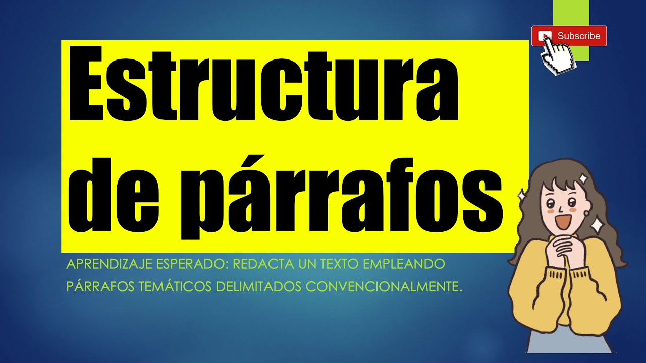 ESTRUCTURA DE PARRAFOS // 5 DE PRIMARIA // ESPAÑOL - YouTube