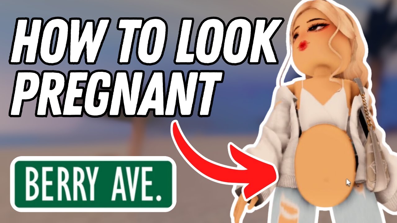How To Be Pregnant In Berry Avenue (Tutorial) - YouTube