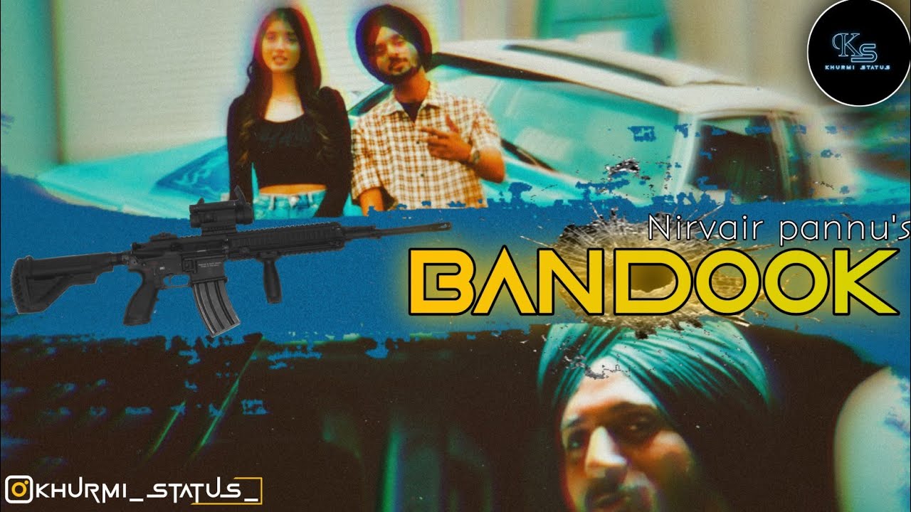 Bandook song nirvair pannu {Remix} latest song [audio] - YouTube