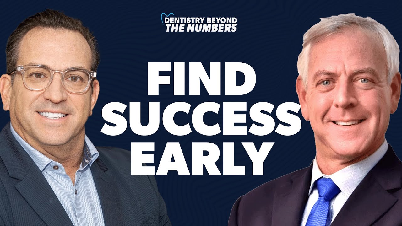 The Most Impactful Advice Early Career Dentists Can Get… w/ Dr ...