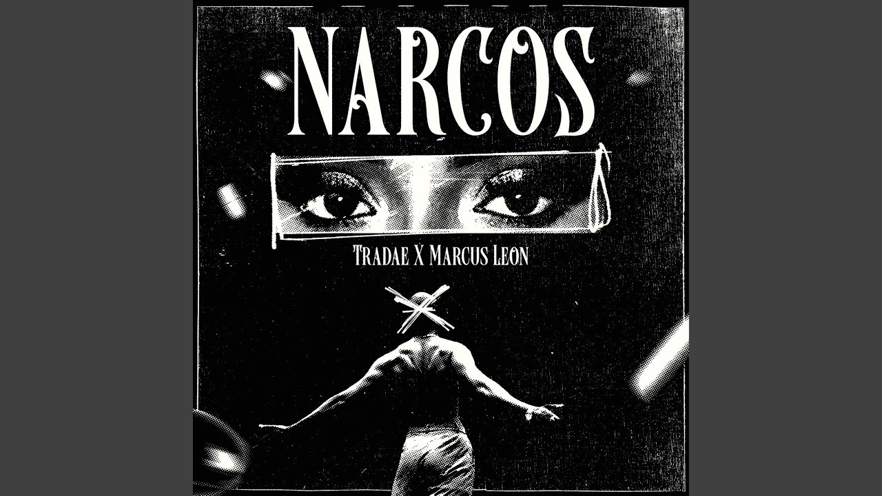 Narcos (Real Love) (feat. Marcus Leon) - YouTube