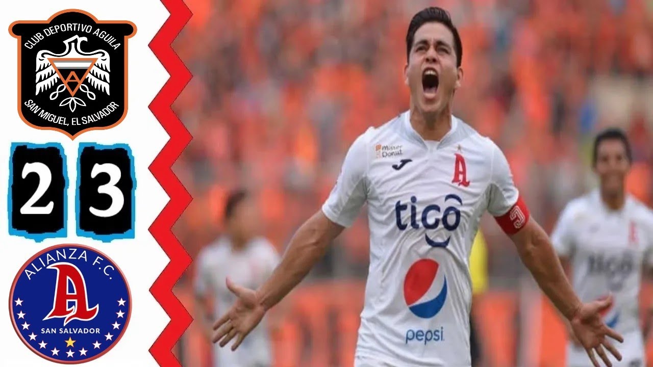 CD Águila [2] vs. Alianza FC [3] FULL GAME -5.10.2018- ES Clausura 2018 ...