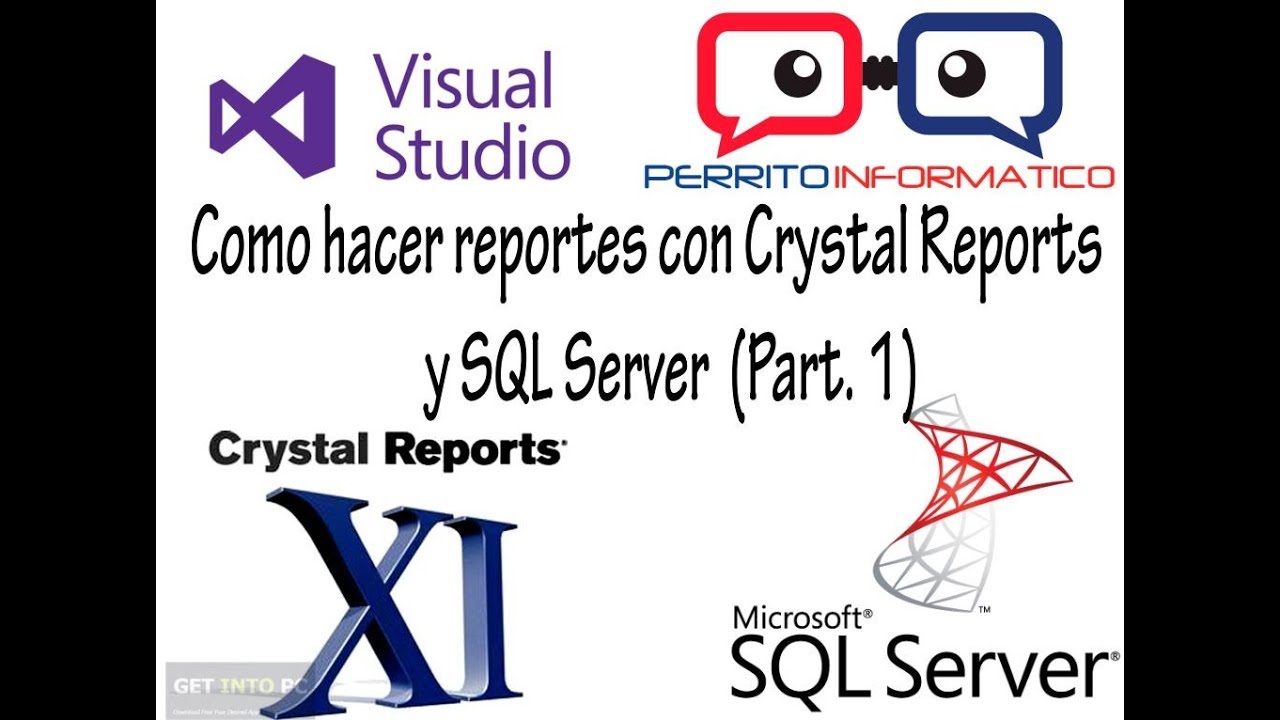Creando Reportes con Crystal Reports y SQL Server Part.1 - YouTube