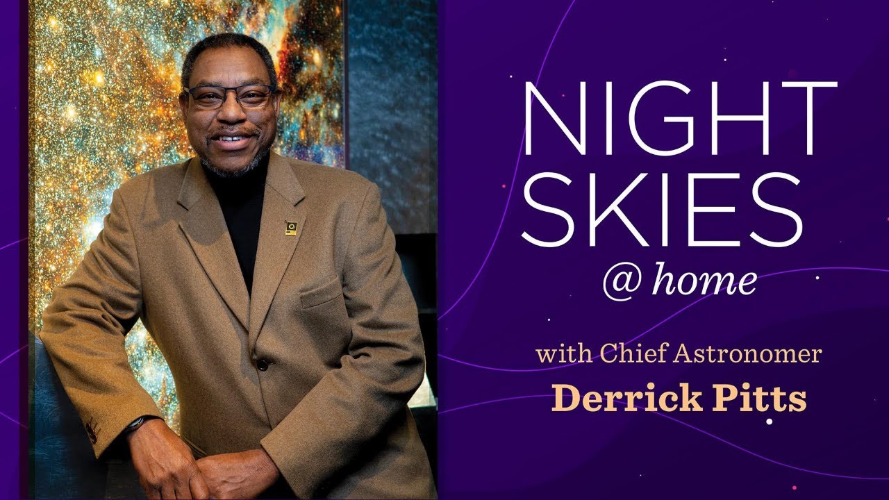 Night Skies @ Home with Derrick Pitts - YouTube