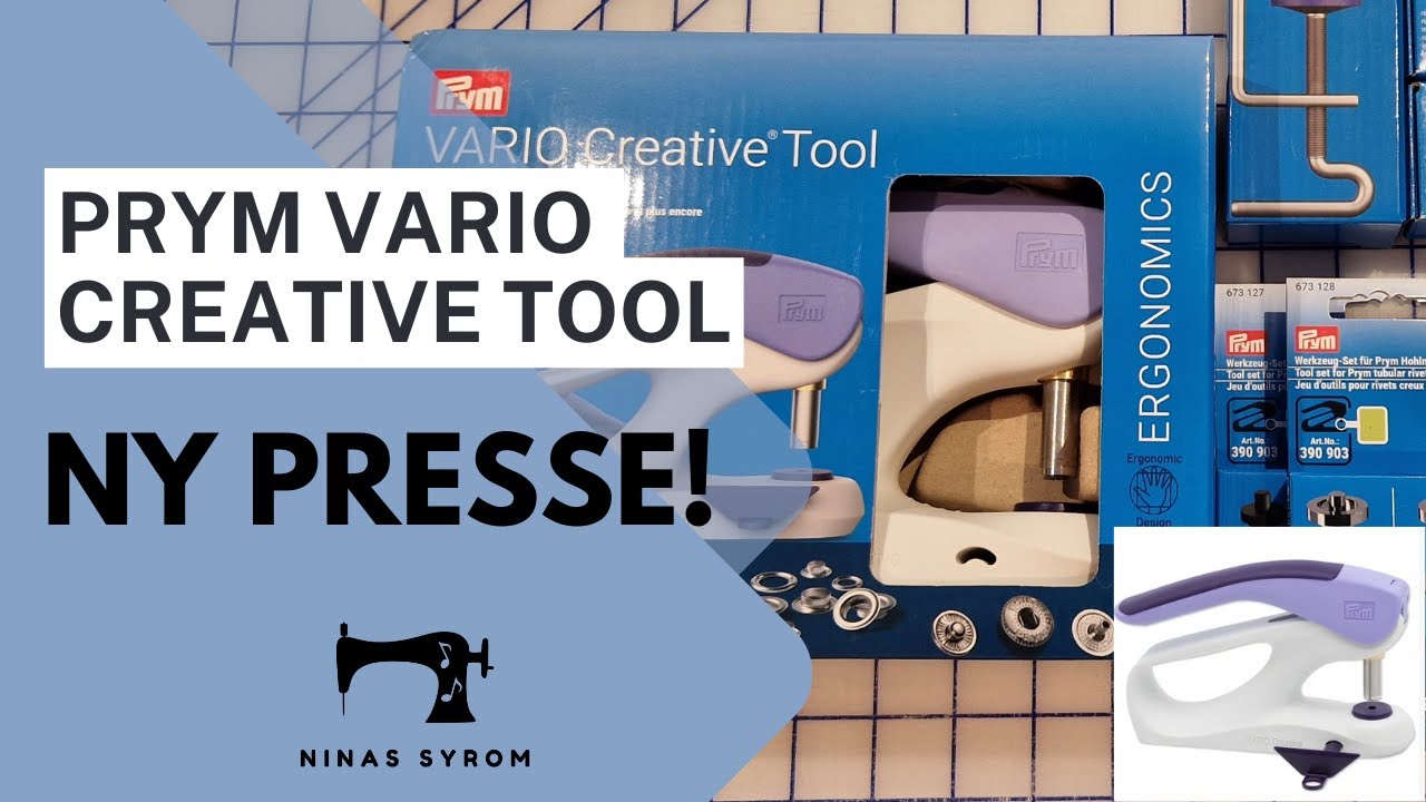 Prym Vario Creative Tool - en introduksjon til den nye pressen fra Prym ...