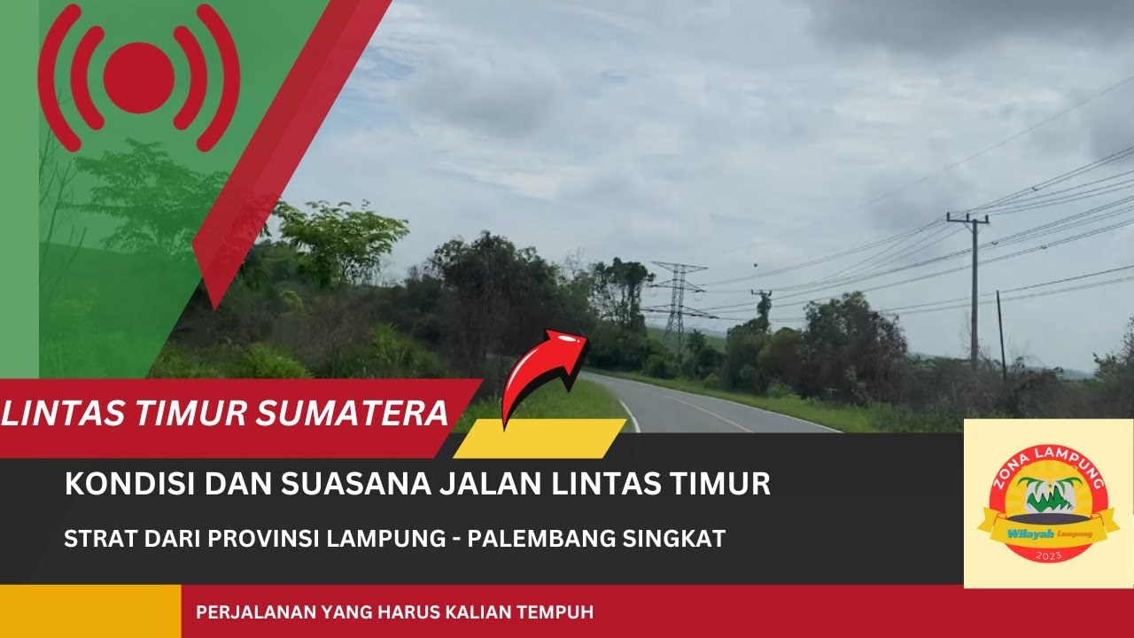 Melewati Jalan Lintas Timur Sumatera Lampung - YouTube