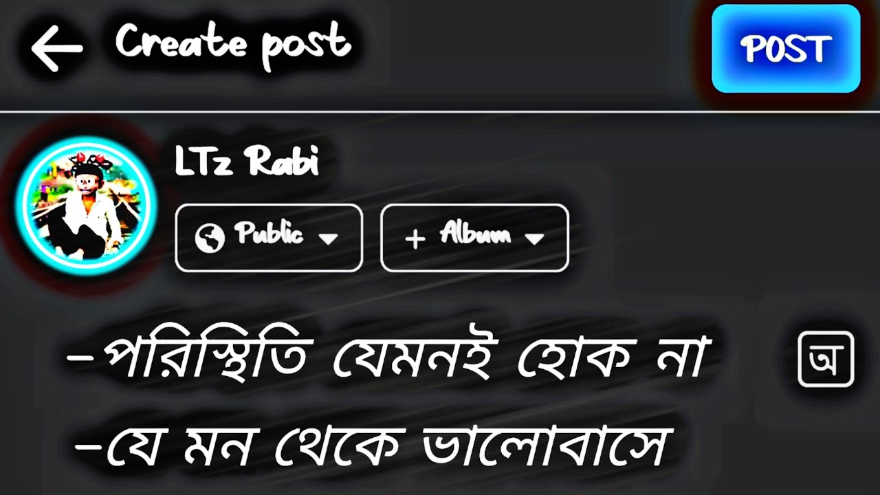 /WhatsApp Status//Facebook Status//Bengali Typing Status/ LTz Rabi/# ...