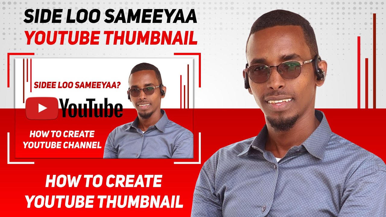 SIDEE LOO SAMEEYAA #YOUTUBE #THUMBNAIL SOO JIIDASHO LEH - YouTube