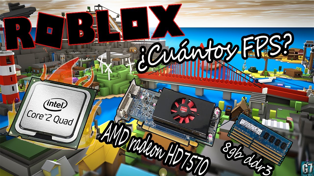 ROBLOX 2022 (CORE 2 QUAD Q6600, 8GB RAM,AMD RADEON HD 7570) - YouTube