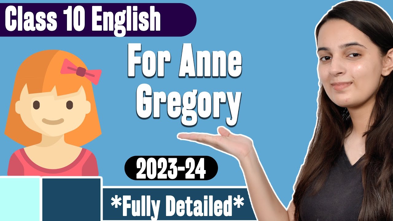 For Anne Gregory by William Butler Yeats | Class 10 English | First ...