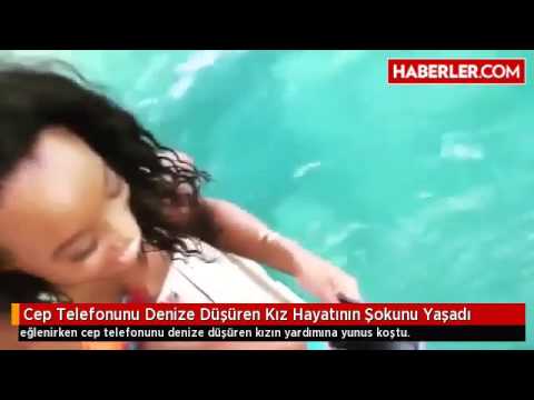 Cep Telefonunu Denize Düşüren Kız Hayatının Şokunu Yaşadı