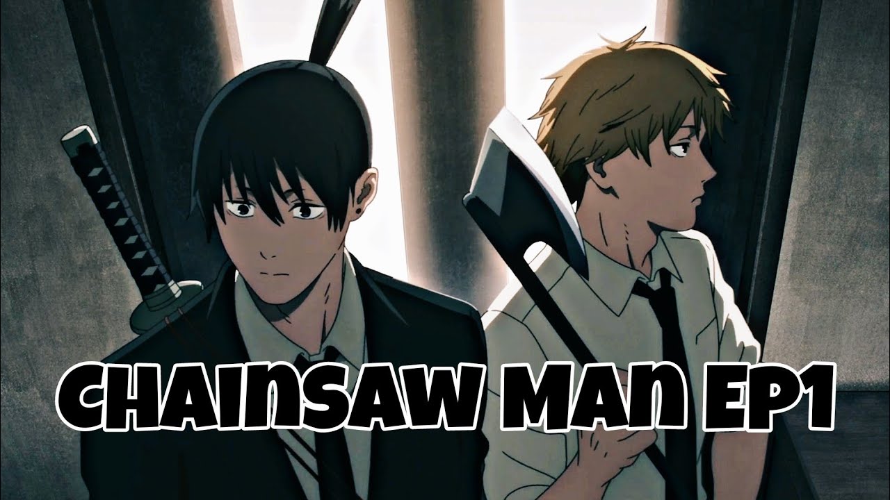 watch Chainsaw man ep 1 - YouTube