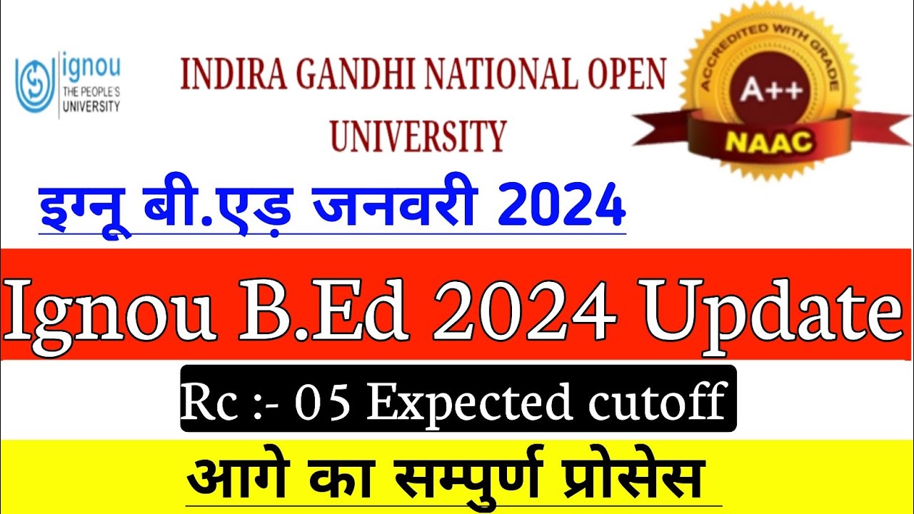 Ignou Bed 2024 Merit List Update Ignou B Ed 2024 Ignou B Ed 2024 ignou-bed-2024-merit-list-update-ignou-b-ed-2024-ignou-b-ed-2024