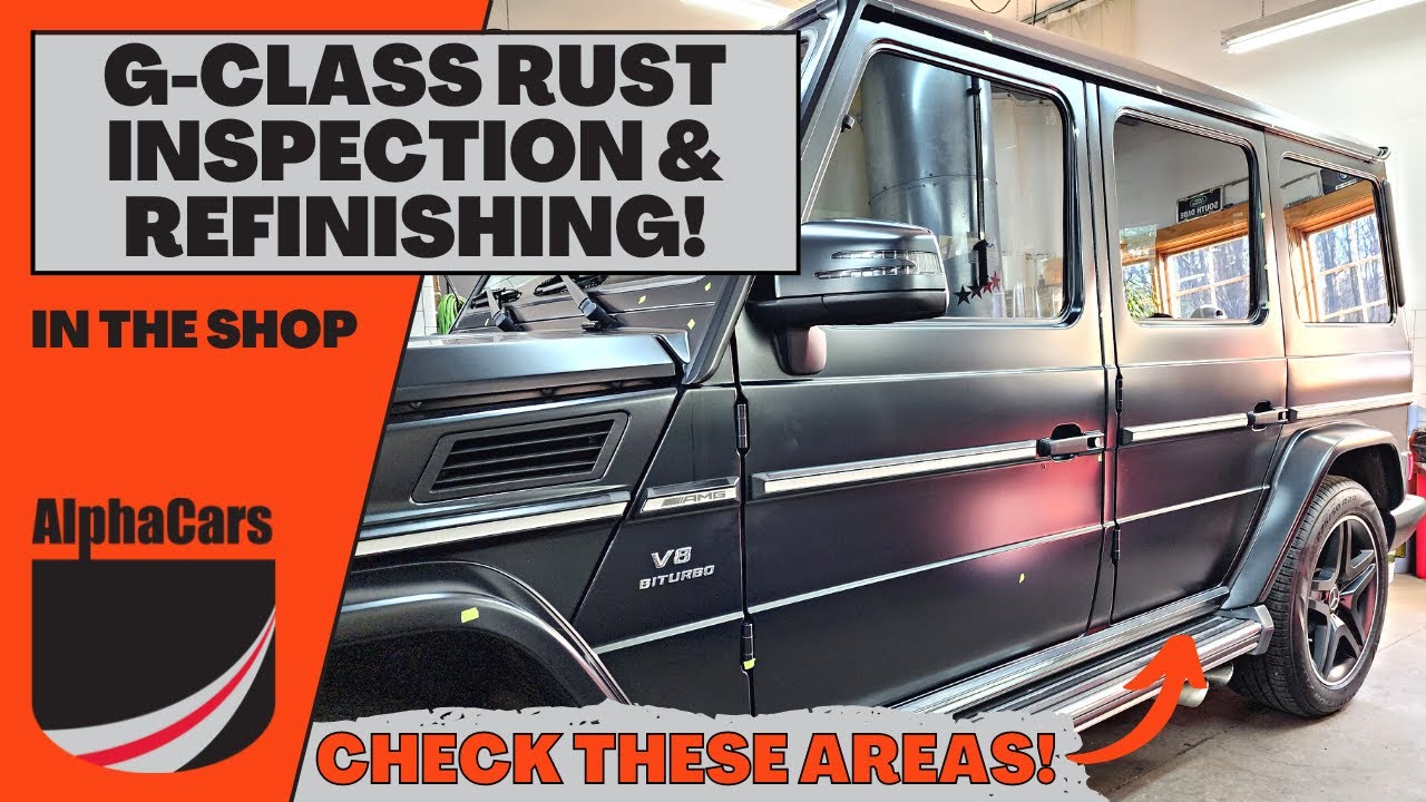 2018 Mercedes G63 AMG I Rust Damage Discovery, Evaluation, Repair ...