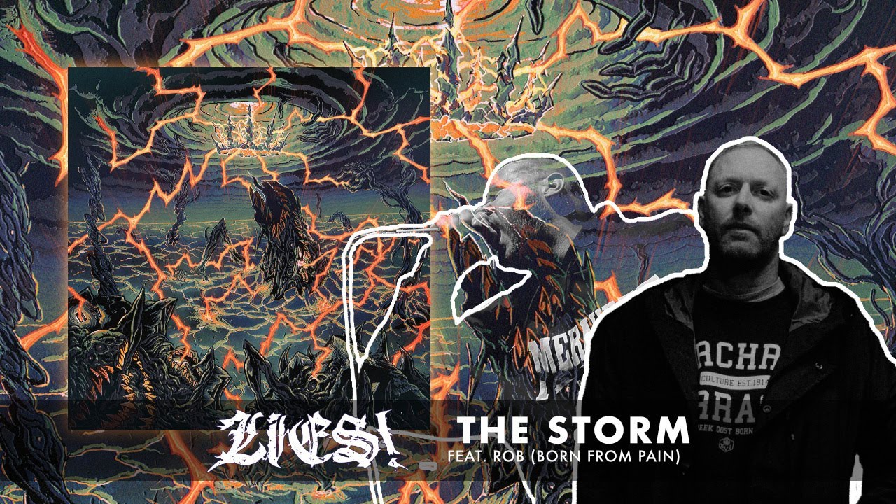 LIES! - The Storm feat. Rob (Born From Pain) - YouTube