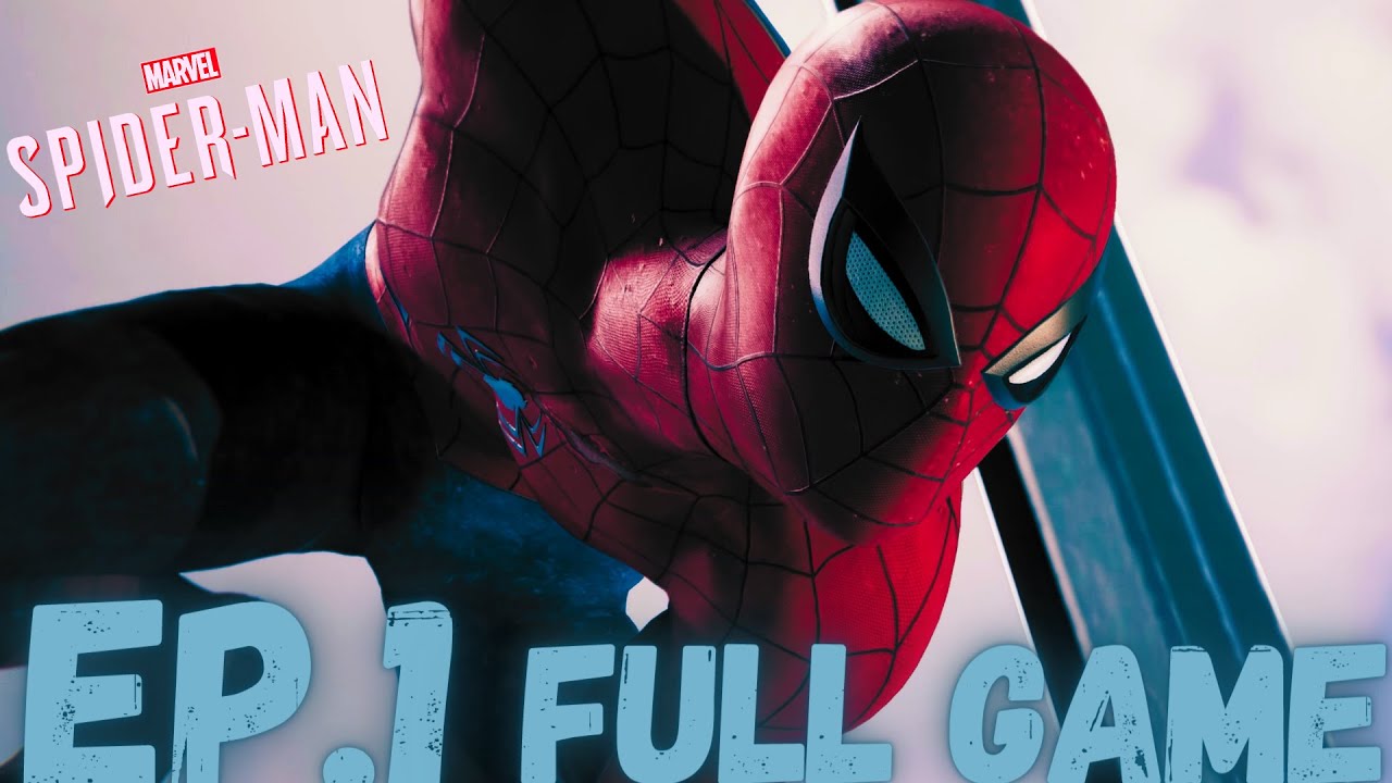 MARVEL'S SPIDER-MAN Gameplay Walkthrough EP.1- Kingpin (4K 60 FPS) FULL ...