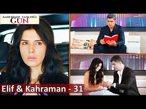 31. Bölüm - Elif ♥ Kahraman Sahneleri | Kaderimin Yazıldığı Gün