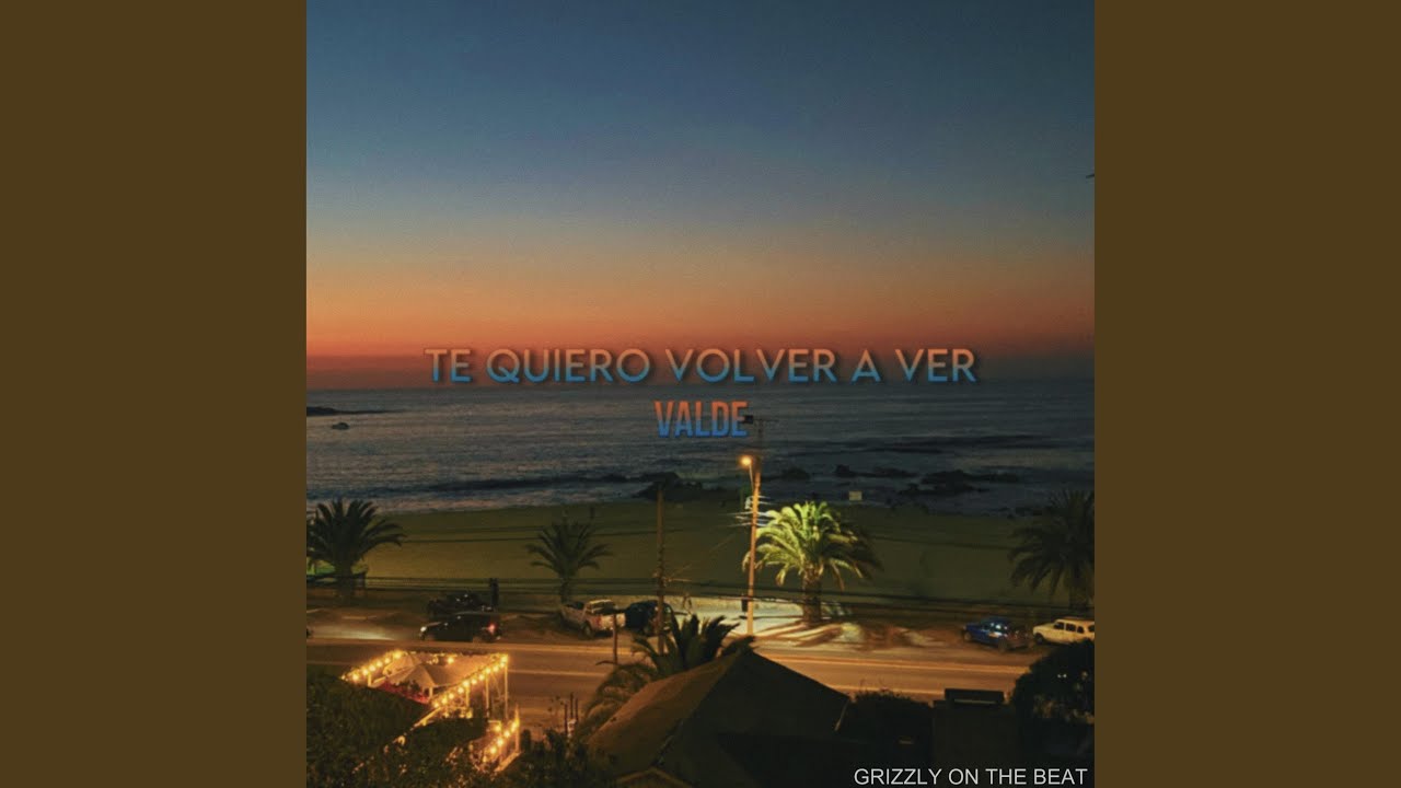 Te Quiero Volver A Ver - YouTube