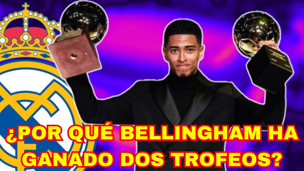 ¿POR QUÉ BELLINGHAM HA RECIBIDO DOS PREMIOS EN LA GALA DEL GOLDEN BOY ...