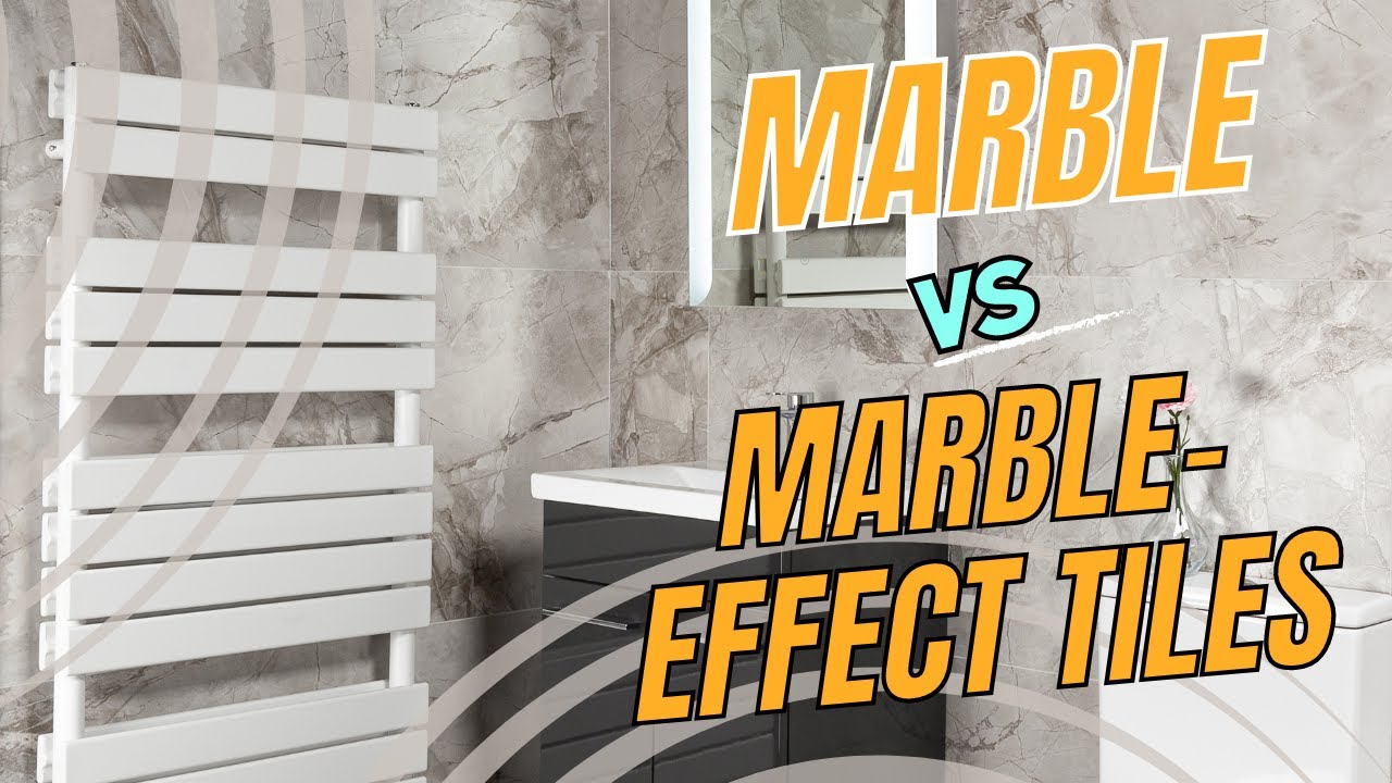 Marble Effect Tiles vs Marble Tile: Key Differences! - YouTube