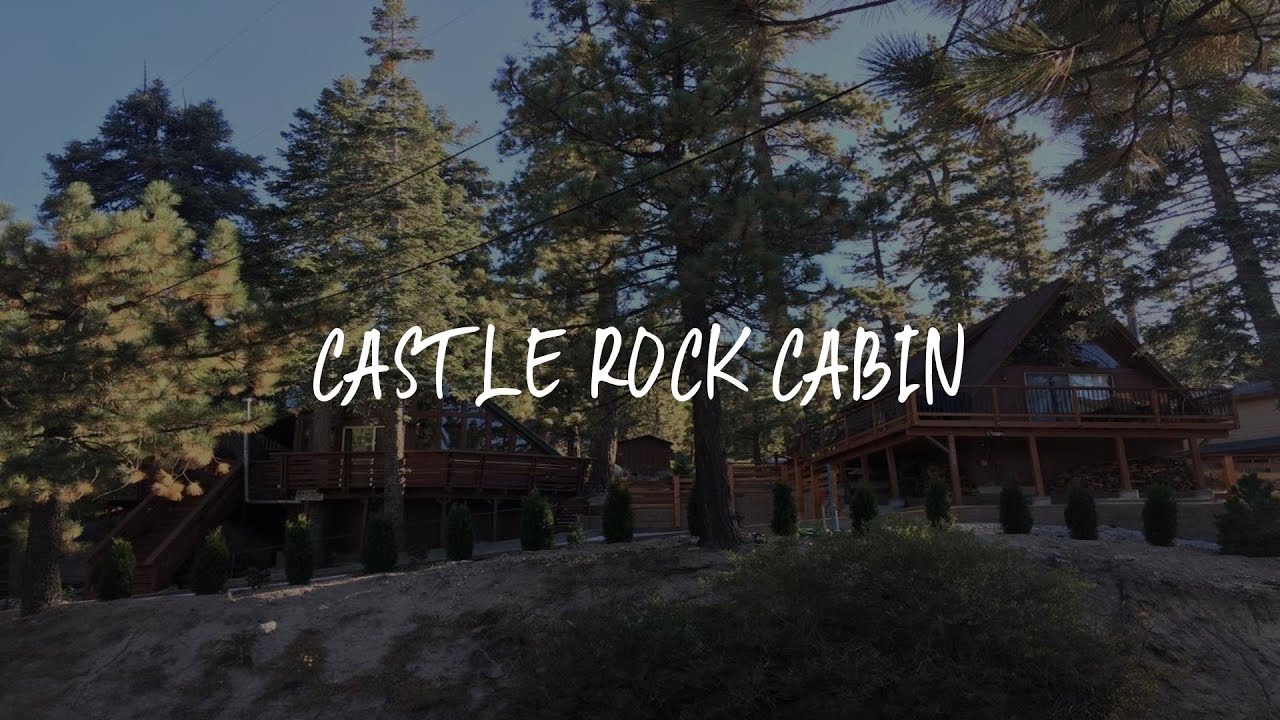 Castle Rock Cabin Review - Big Bear Lake , United States of America ...