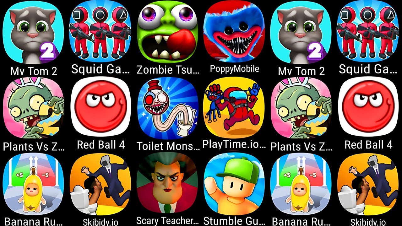 My Talking Tom 2,Squid Games,Zombie Tsunami,PoppyMobile,Plants vs ...