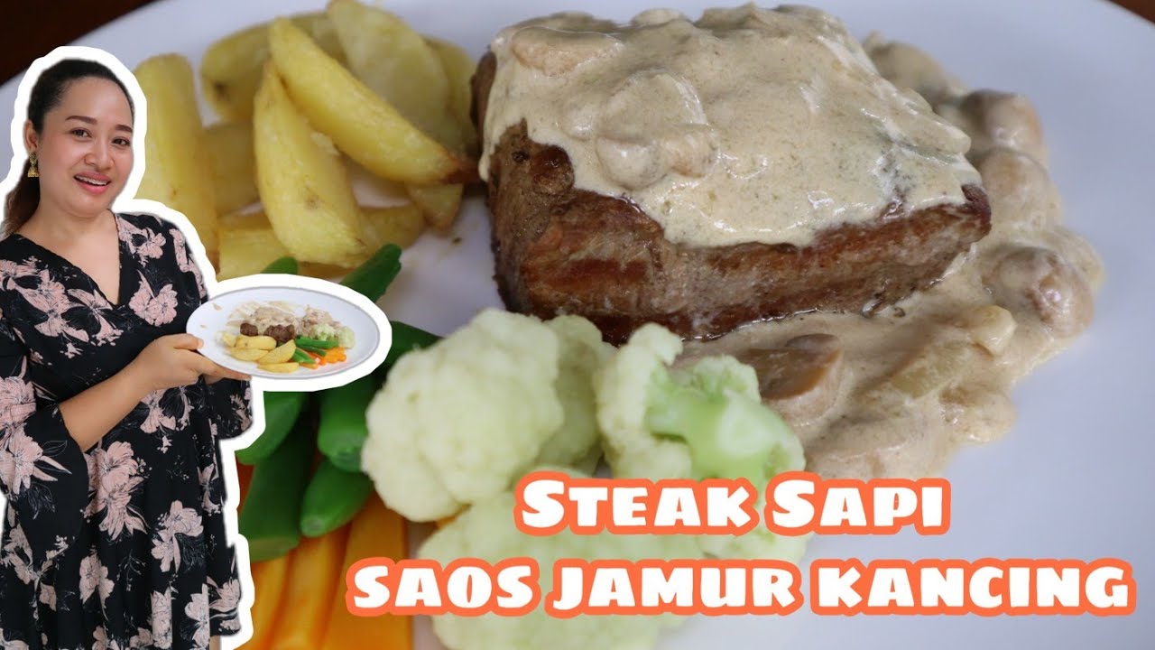 CARA MEMBUAT STEAK SAPI SAOS MUSHROOM - YouTube