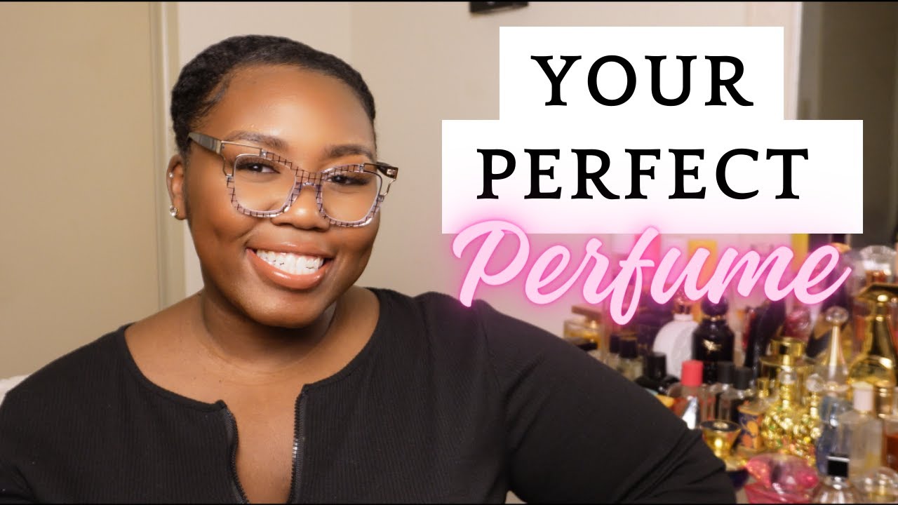 How to Find YOUR SIGNATURE Scent! A GUIDE for Finding Your Perfect Fragrance - YouTube