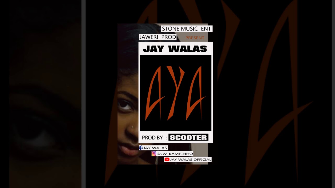 aya jay walas clip audio I #DJ STONE - YouTube