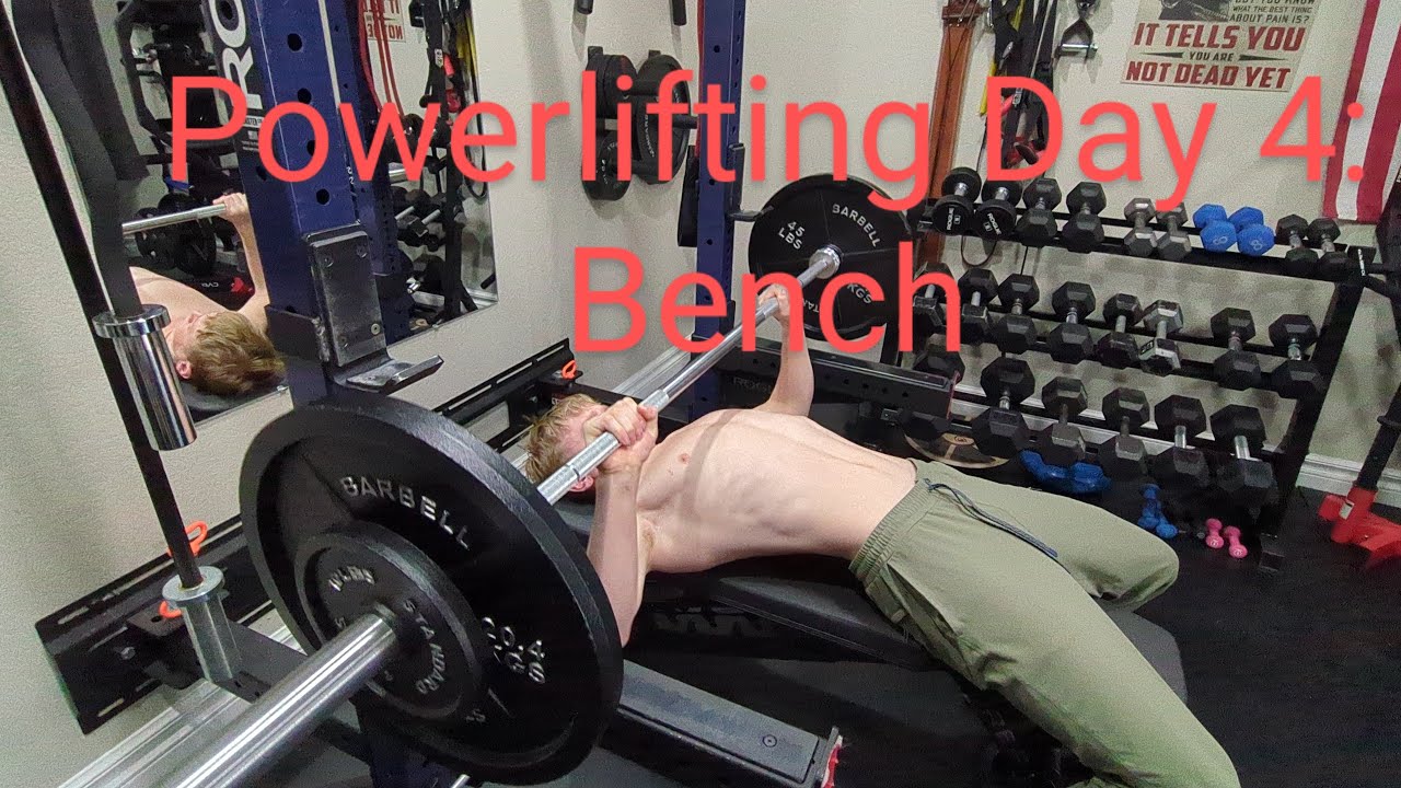 Powerlifting day 4: Bench + PR attempt - YouTube