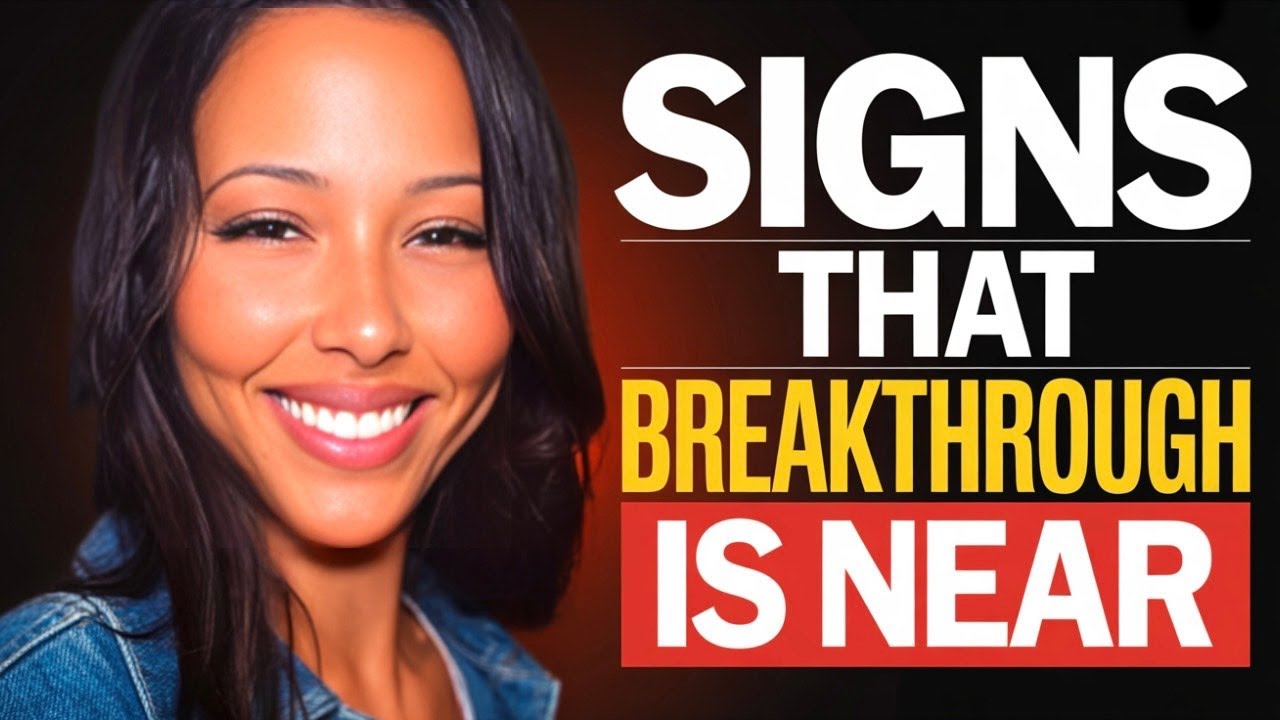 5 SIGNS that BREAKTHROUGH is NEAR - YouTube