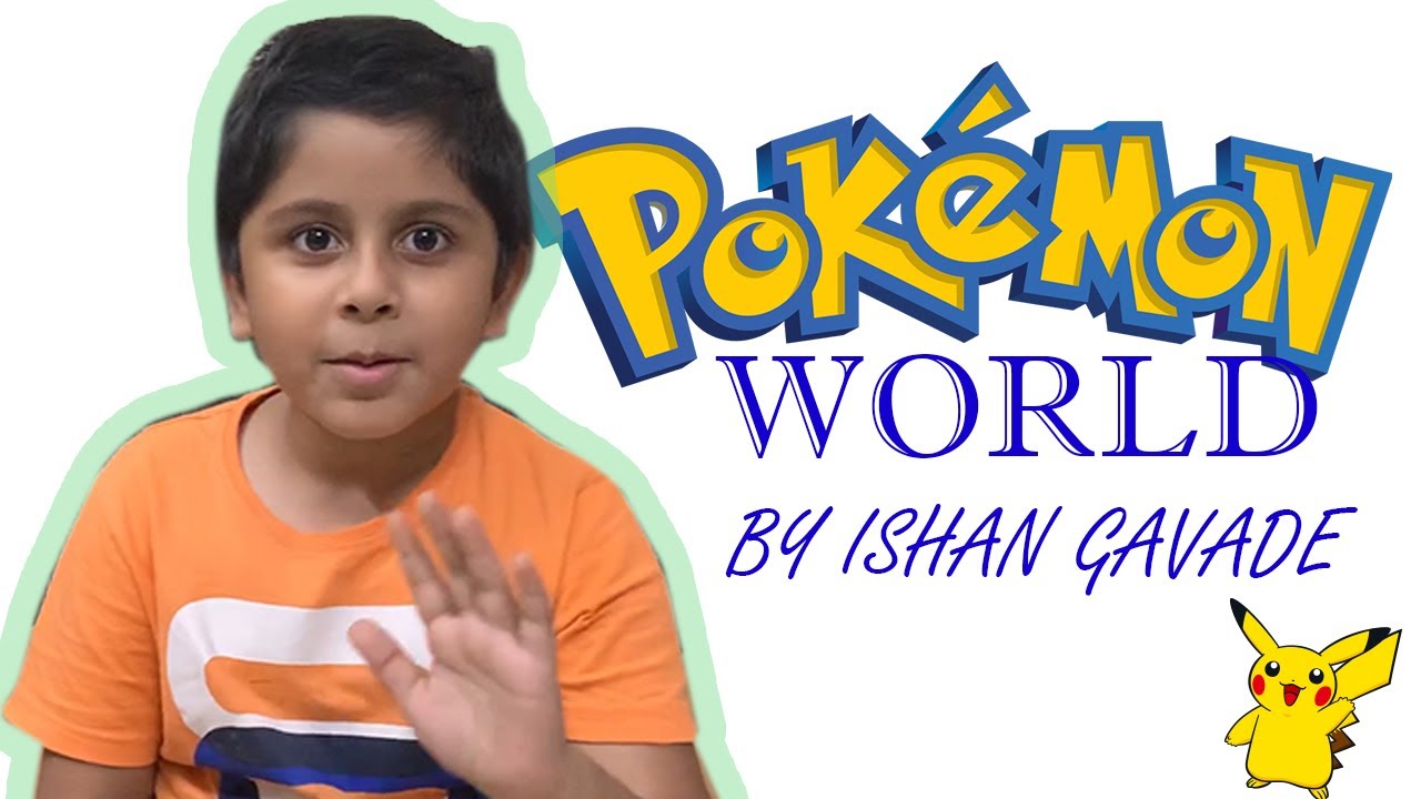 Welcome to Ishan's Pokémon's World - YouTube