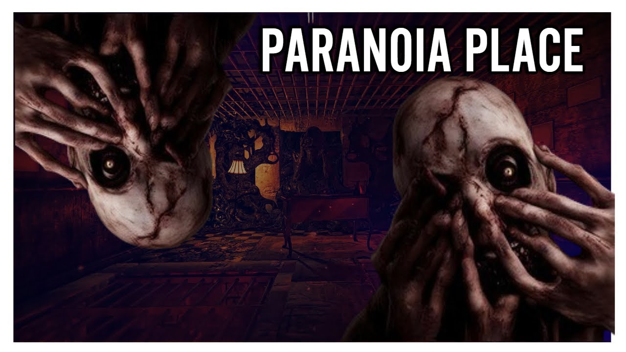 THIS GAME IS WILD PARANOIA PLACE!!!! - YouTube
