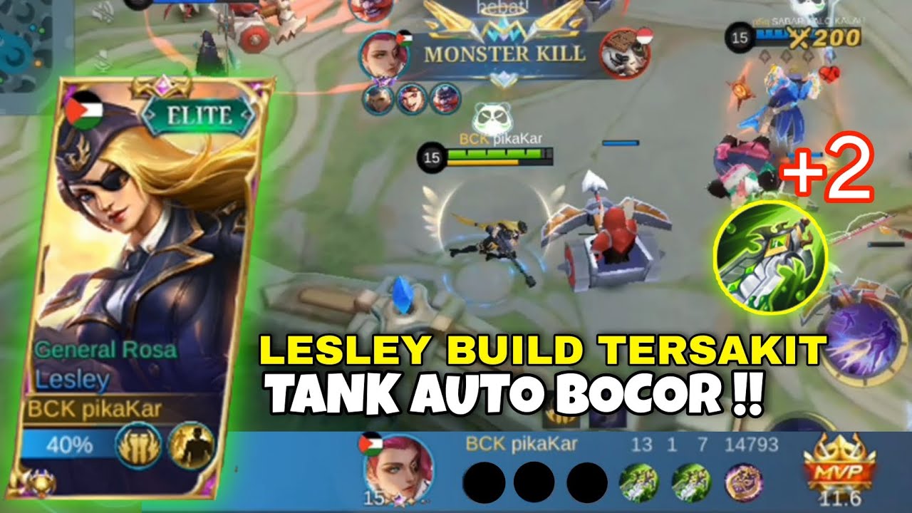 Lesley build tersakit langsung panen kill🔥 Tank auto bocor Lesley Top 1 ...
