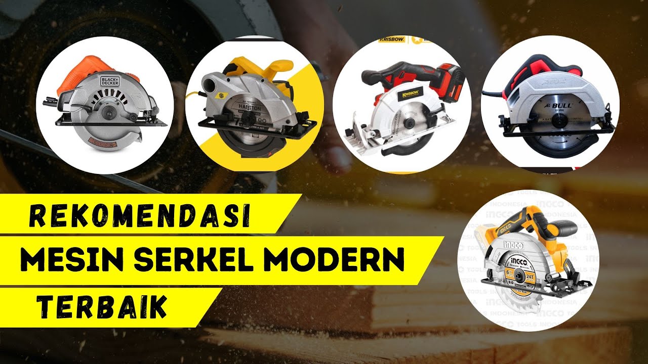 Merk Mesin Serkel Kayu Modern Terbaru dan Harganya - YouTube