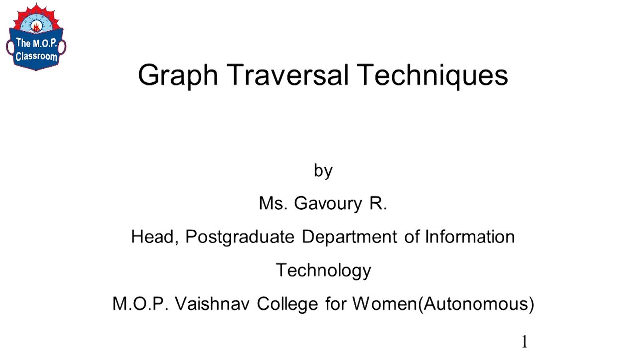 Graph Traversal Techniques Ms Gavoury R YouTube Graph Traversal Techniques Ms Gavoury R YouTube