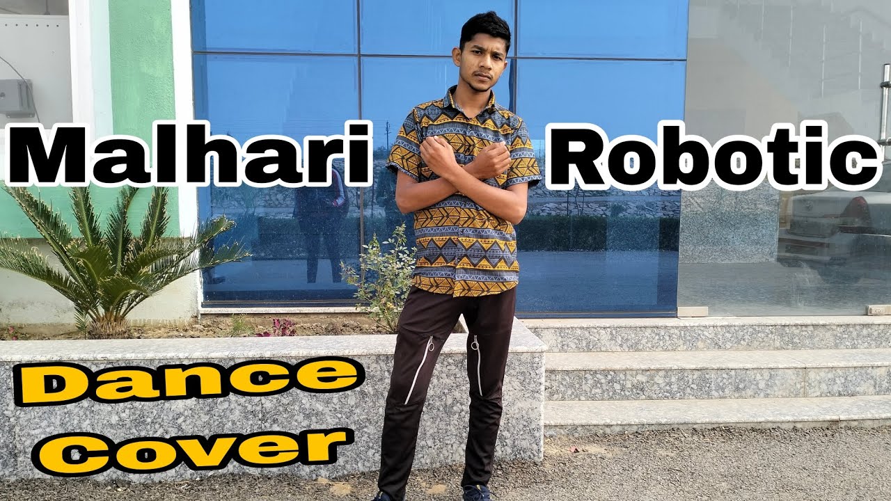 Malhari Robotic Mix | Dance Cover | Anurag Singh | Choreography Sujit ...