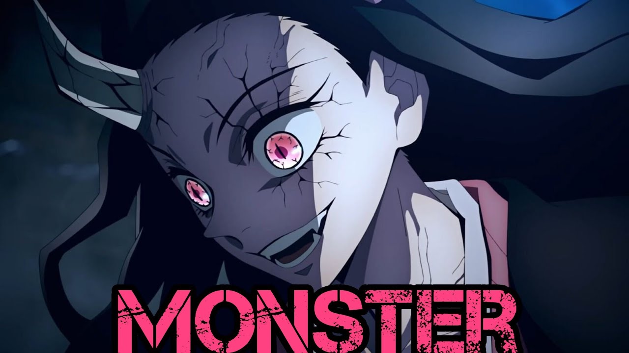 Demon Slayer Nezuko Amv | Monster - YouTube