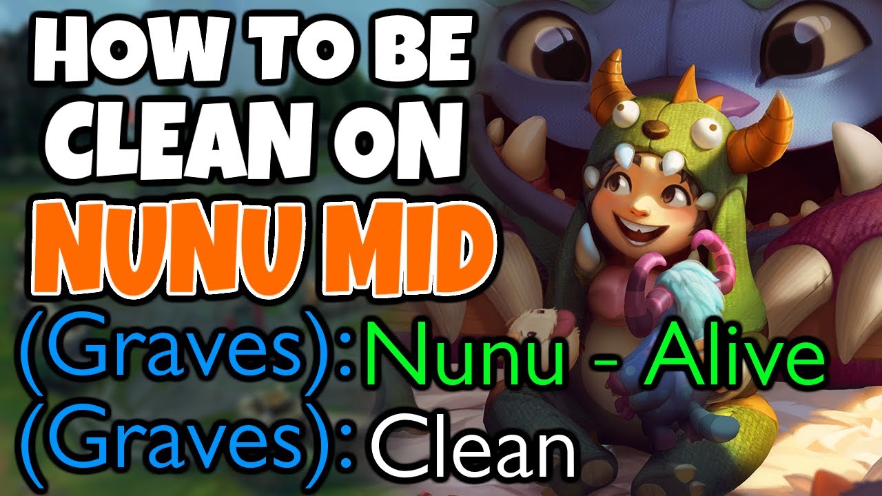 This is how I play Nunu Mid so well in High Elo that my teammates call ...