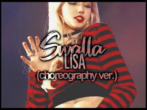 Swalla - Lisa (Choreography Ver.) AUDIO