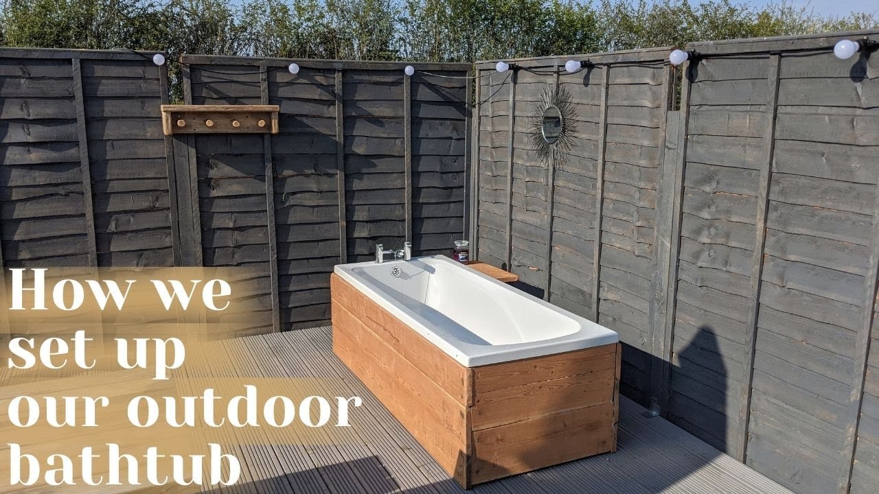 Glamping Off-grid Outdoor Bathtub Set-Up - YouTube