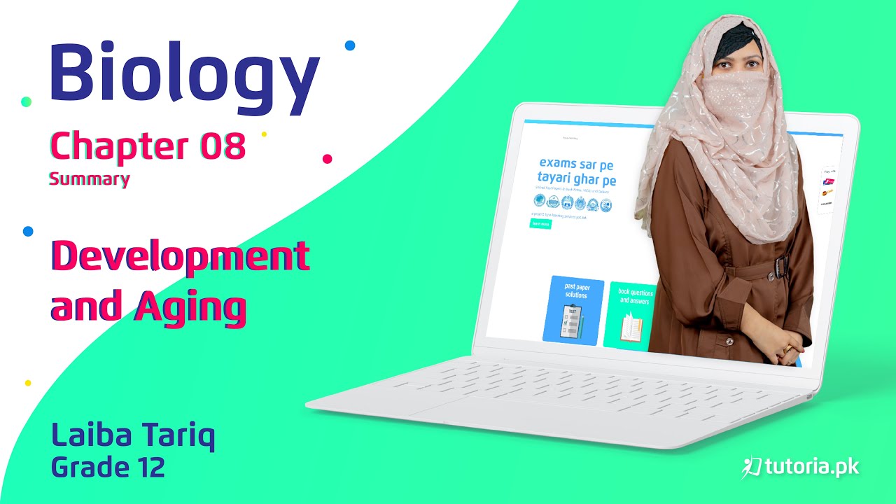 Biology Class 12 | Chapter 8 | Development and Aging | Summary | in urdu | tutoria.pk - YouTube