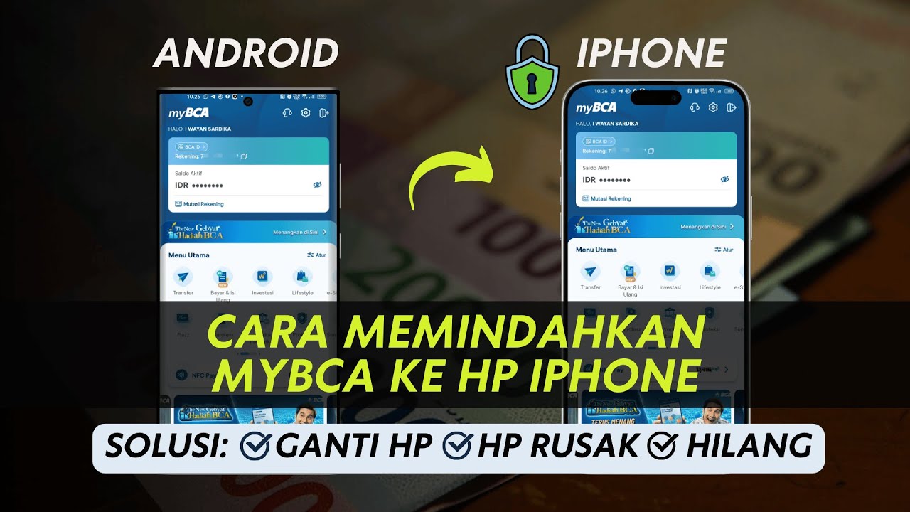 Tutorial Pindah myBCA dari HP Android ke iPhone (Mudah & Berhasil ...