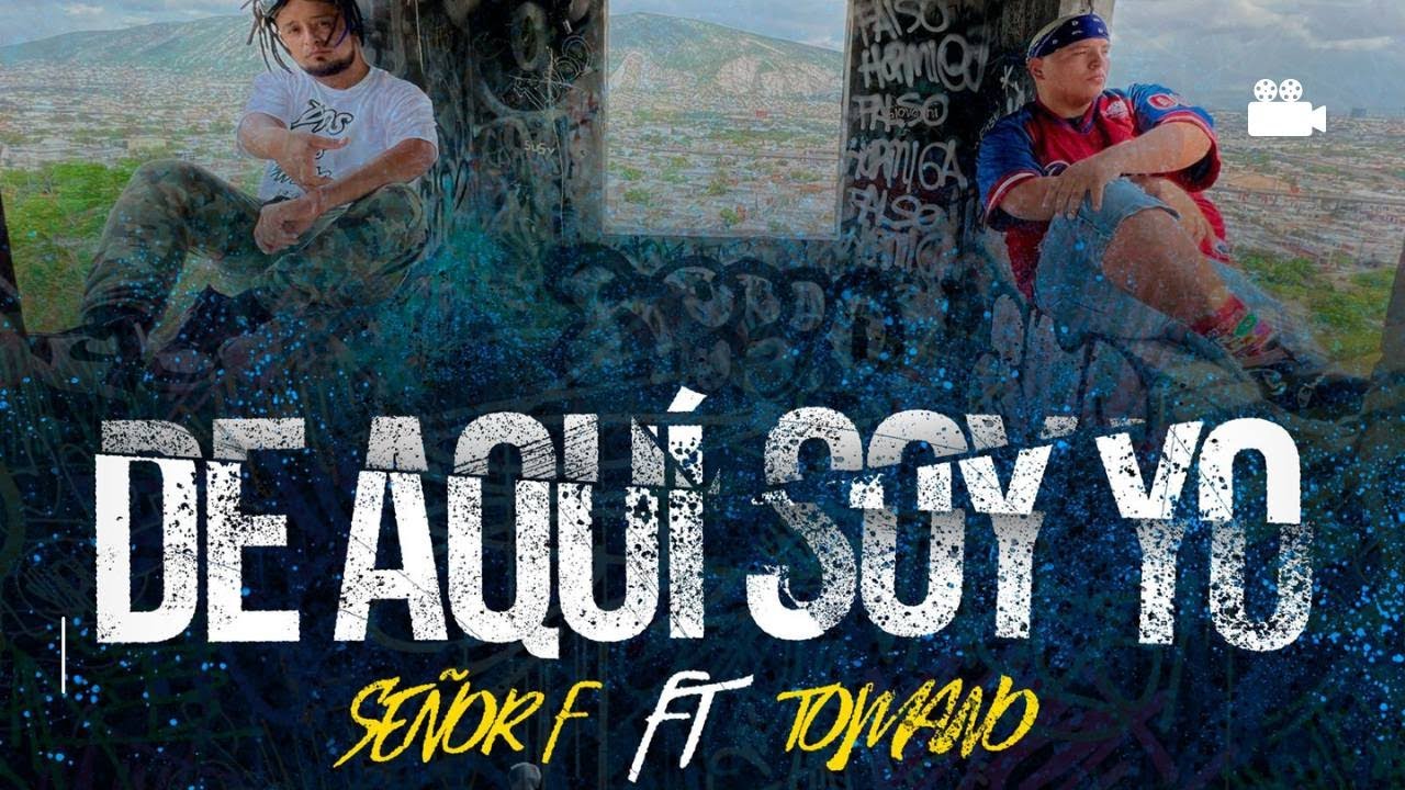 De Aqui Soy Yo - Tomano De La Granja FT Señor F (Video Oficial) - YouTube